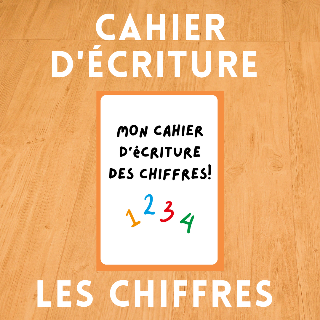 Mon cahier d'écriture des chiffres